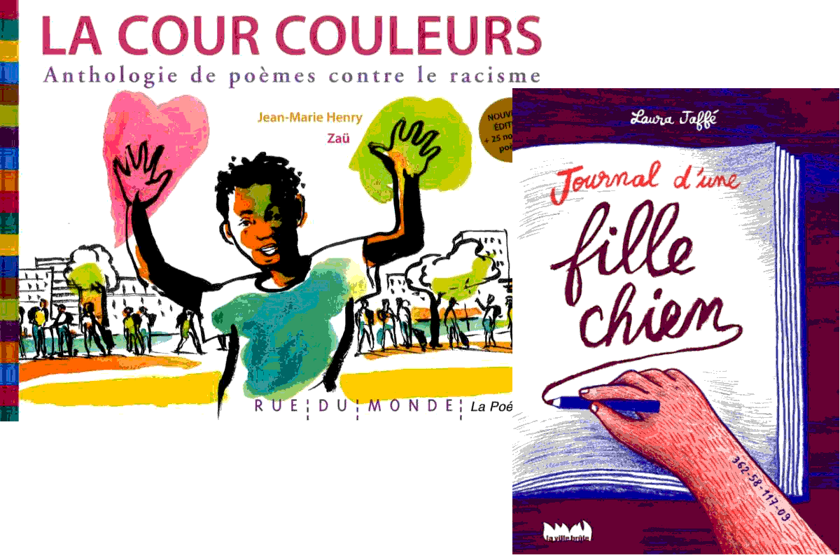 Poèmes contre le racisme et journal d'une fille chien - L'École Émancipée